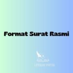 Format Surat Rasmi Terkini, Wajib Tahu! - LiterasiPintar