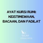 √ Ayat Kursi Rumi, Jawi, dan Artinya - LiterasiPintar