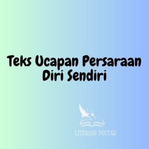 √ Contoh Teks Ucapan Persaraan Diri Sendiri - LiterasiPintar